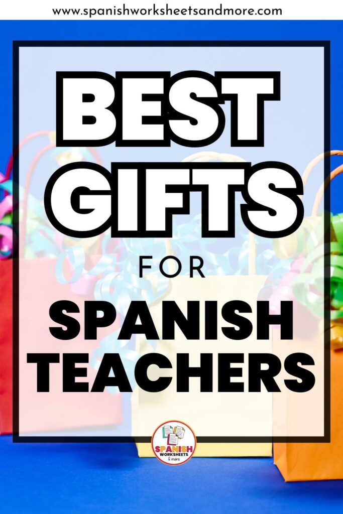 30+ Best Gifts for Spanish Teachers: Unique Ideas They'll Love in 2025