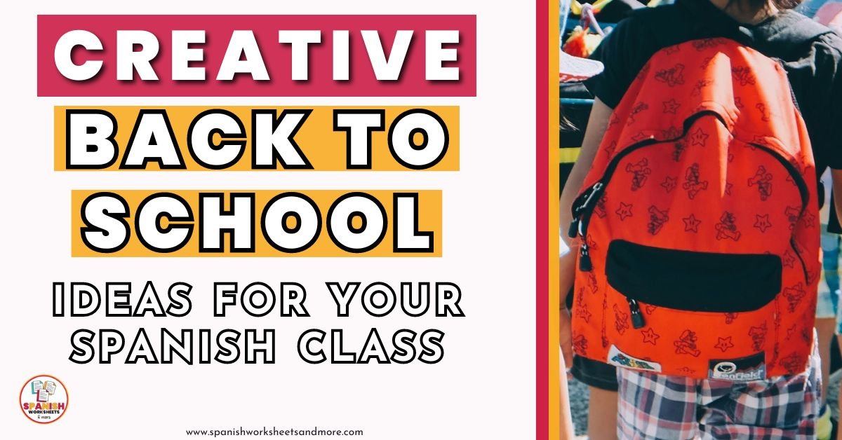 Fun and Engaging Spanish Back To School Activities To Kickstart The ...