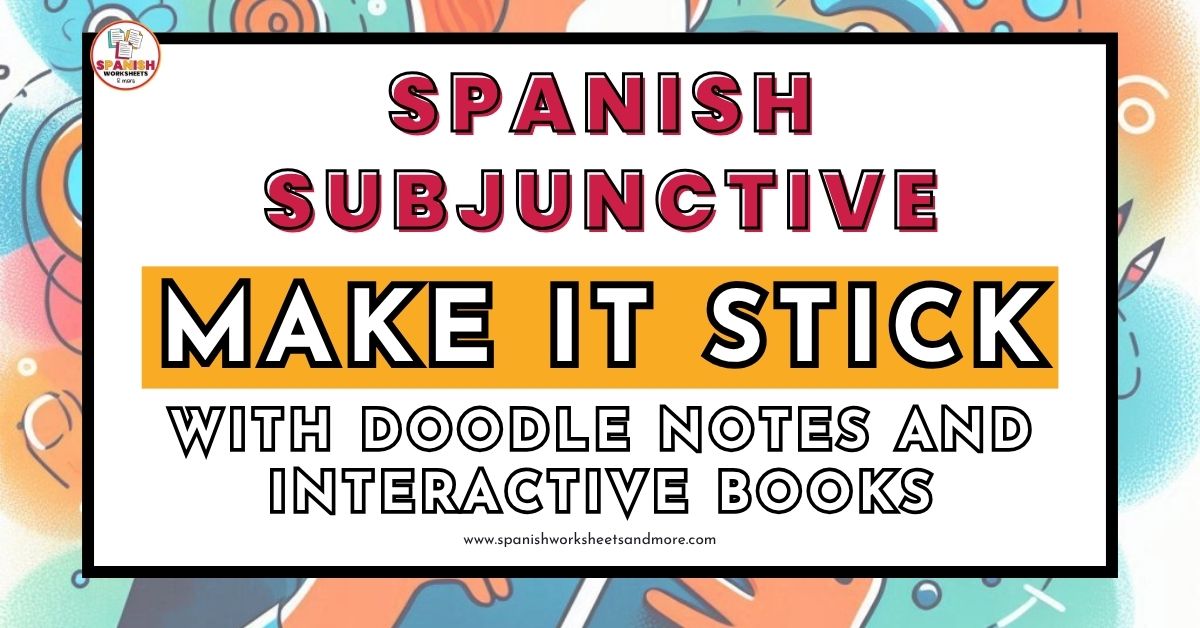 Spanish Subjunctive WEIRDO: Use Doodle Notes & Interactive Books for ...
