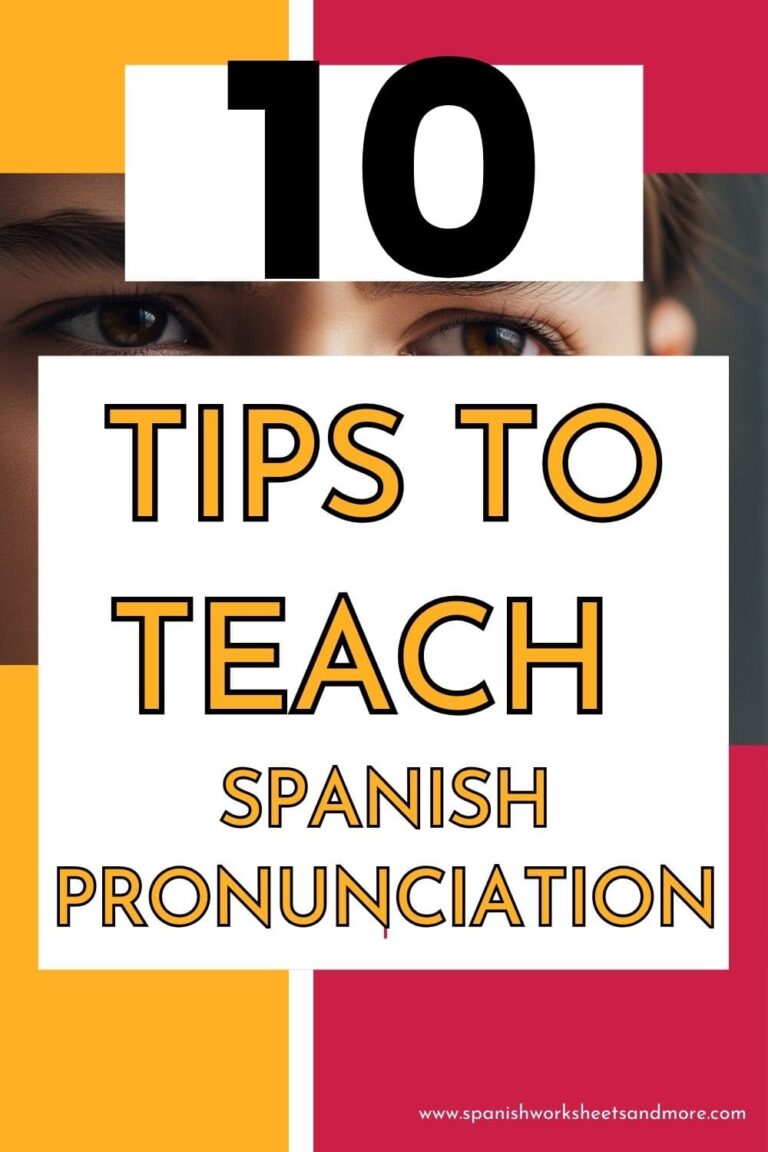 10 Fantastic Tips for Teaching Spanish Pronunciation and Fluency to ...